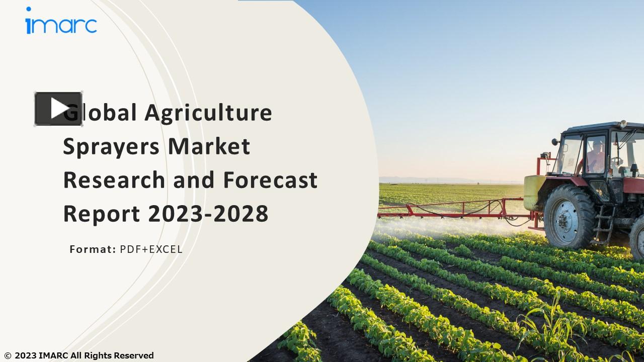 PPT – Agriculture Sprayers Market PPT: Growth, Outlook, Demand, Keyplayer Analysis and ...