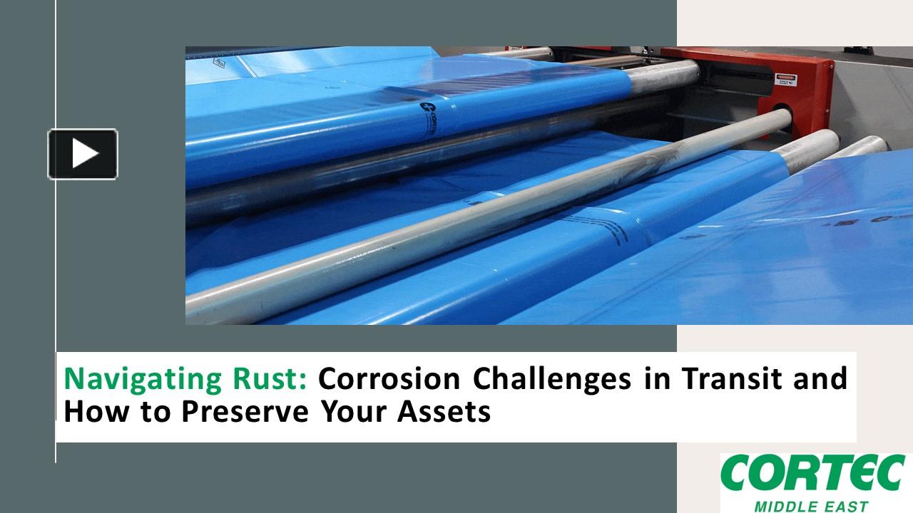 PPT – Navigating Rust: Corrosion Challenges in Transit and How to Preserve Your Assets ...