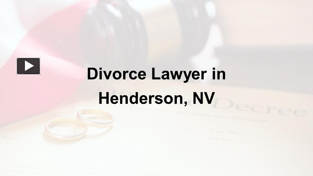 PPT – Trusted Guidance for Divorce in Henderson PowerPoint presentation | free to download - id ...