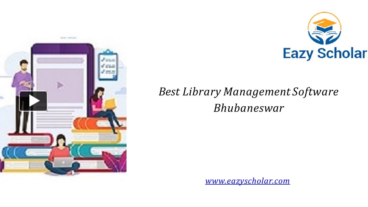 PPT – Best Library Management Software Bhubaneswar PowerPoint presentation | free to download ...