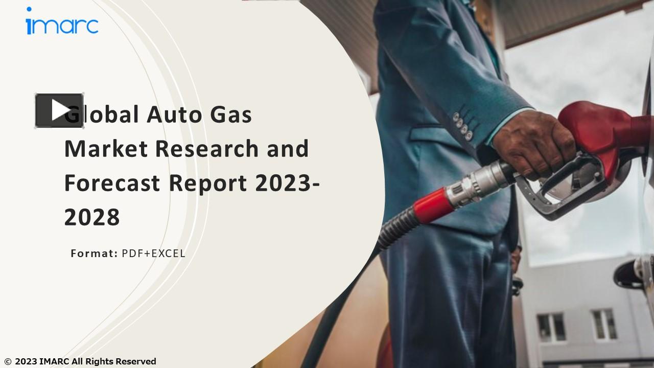PPT – Auto Gas Market Growth, Demand and Challenges of the Key Industry Players 2023-28 ...