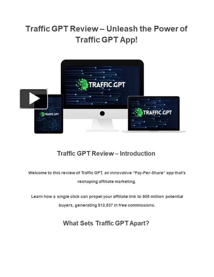 Traffic GPT Review – Unleash the Power of Traffic GPT App! presentation | free to download