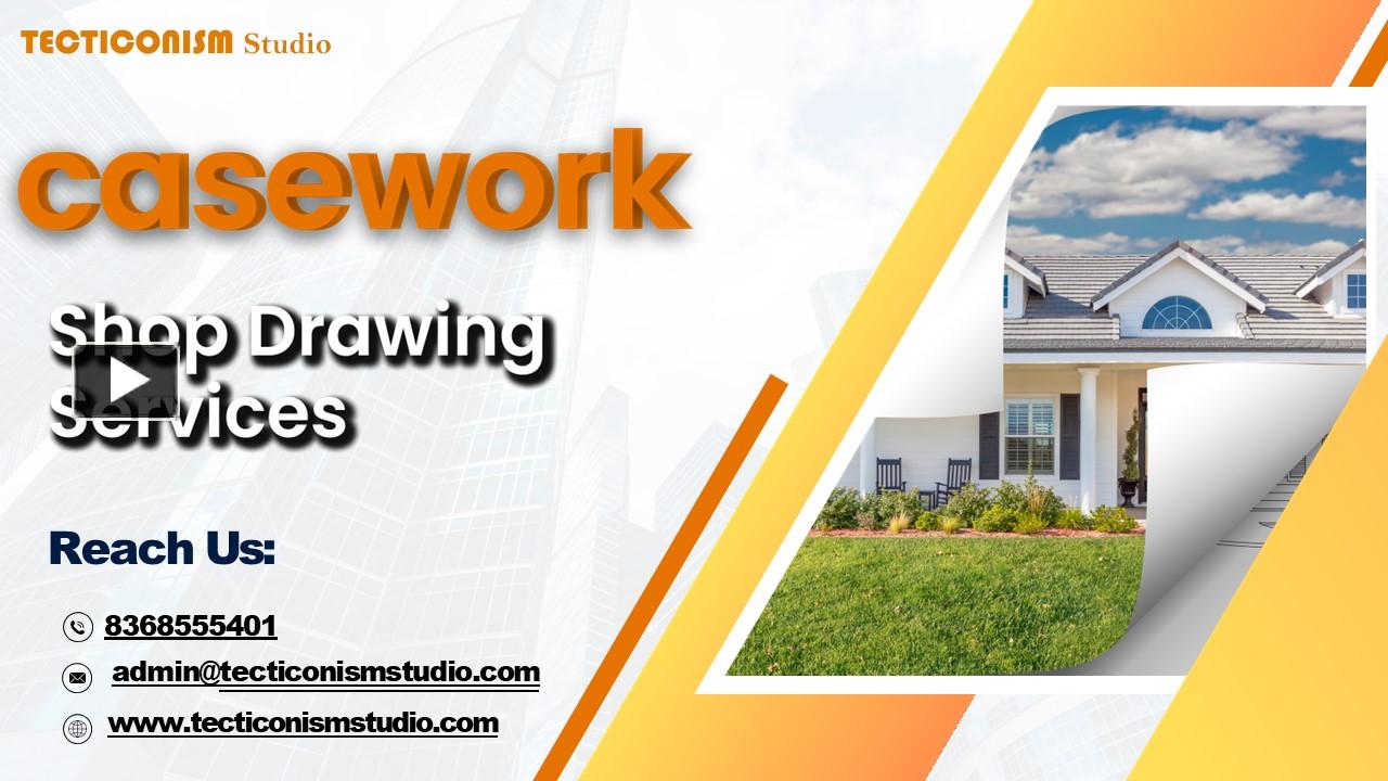Casework Shop Drawing Services presentation | free to download
