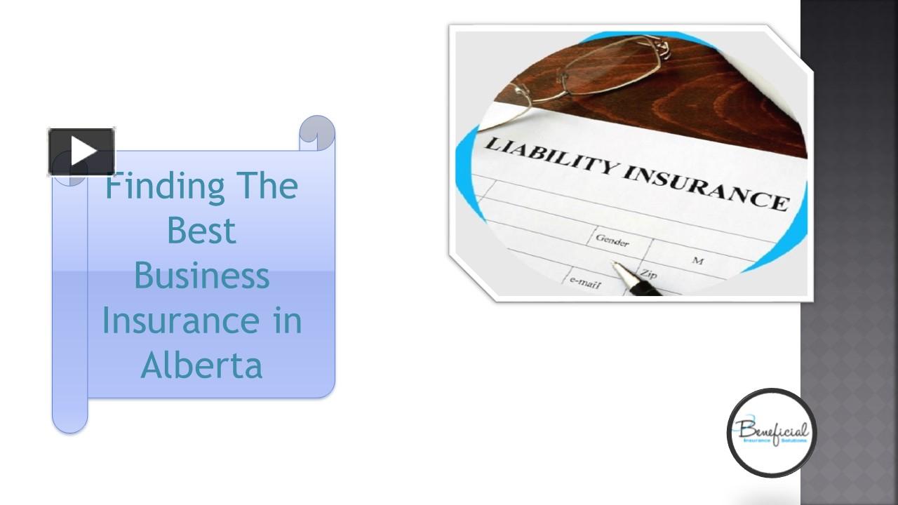 PPT – Finding The Best Business Insurance in Alberta PowerPoint presentation | free to download ...