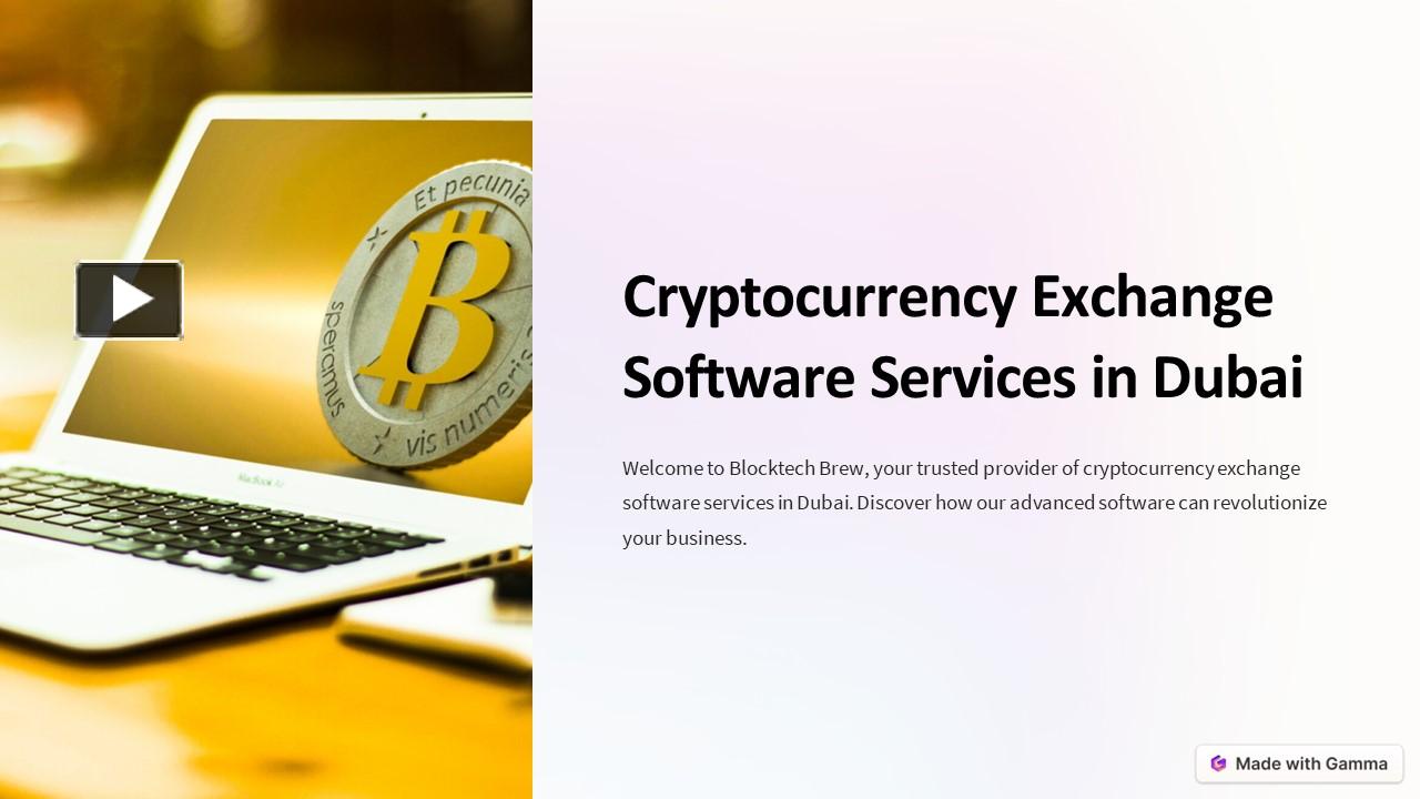 PPT – Expert Cryptocurrency Exchange Software Development Services in Dubai PowerPoint ...