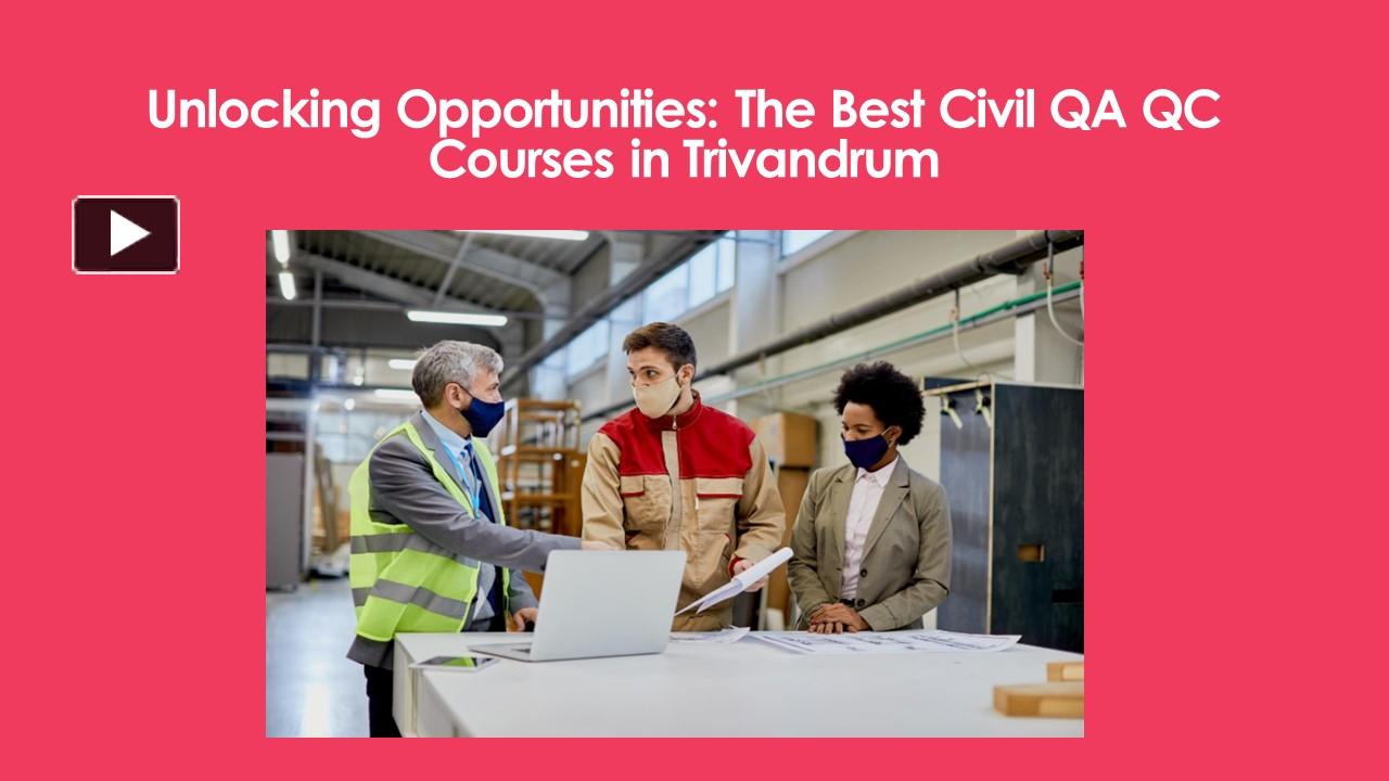PPT – Civil QA QC Courses in Trivandrum PowerPoint presentation | free to download - id: 982dd9 ...