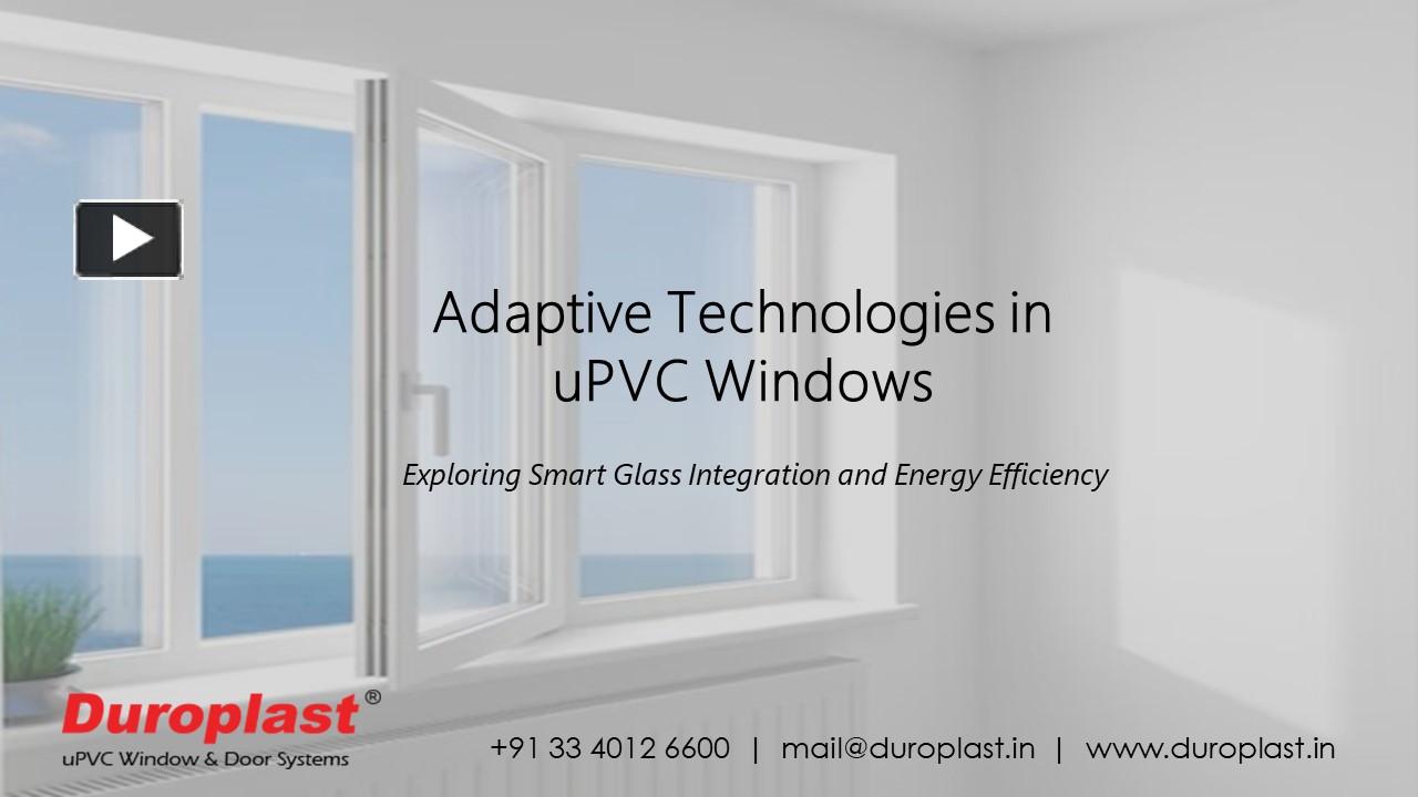 PPT – UPVC Window (2) PowerPoint presentation | free to download - id: 982e67-OGFiO