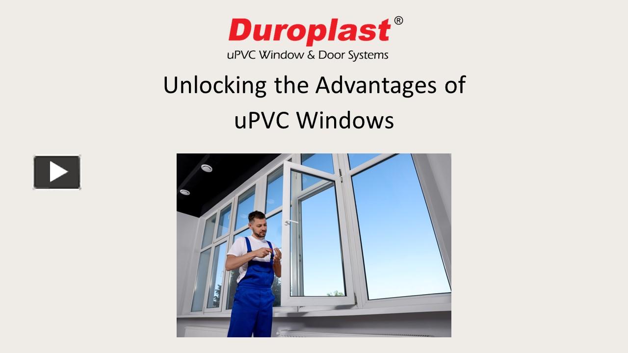 PPT – uPVC windows (2) PowerPoint presentation | free to download - id: 982e6e-Njg2Z