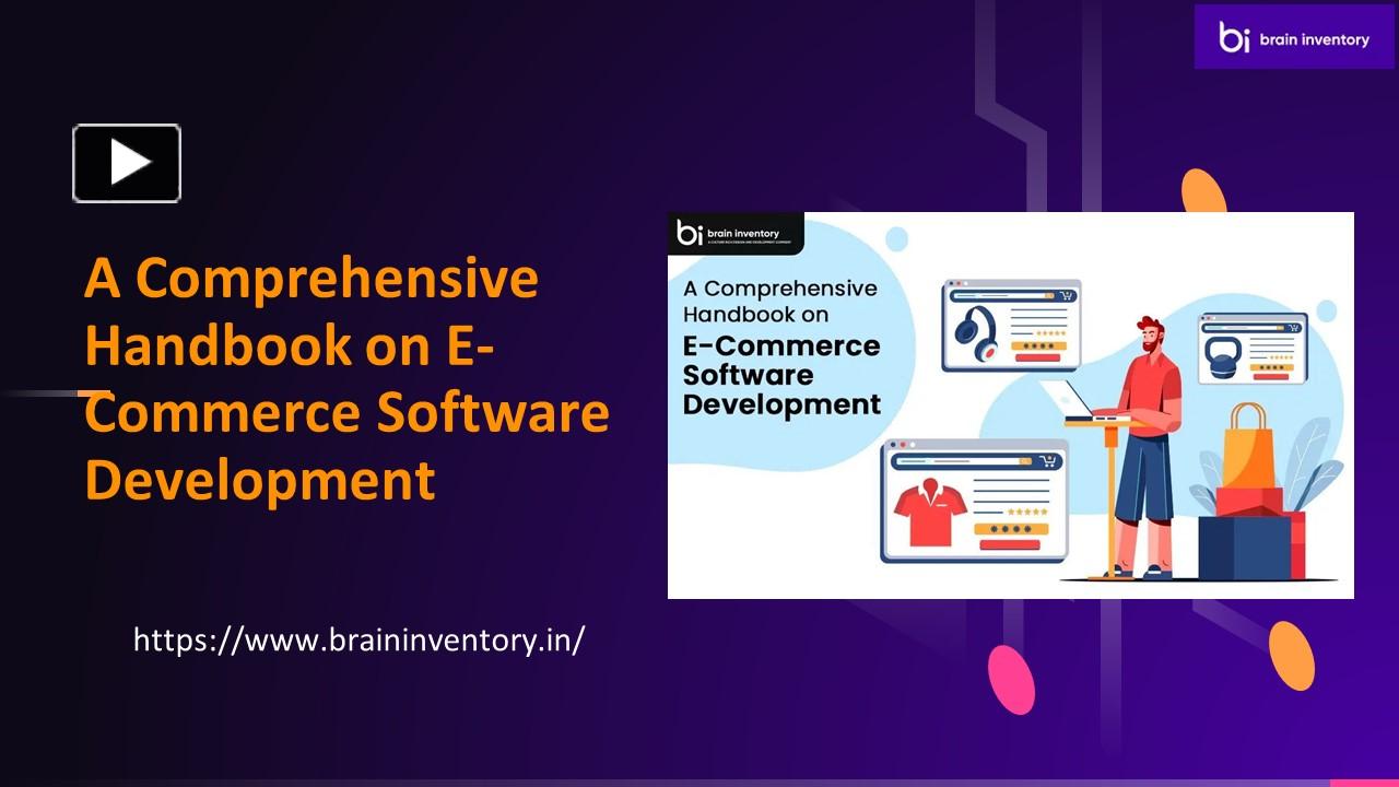 E-Commerce Software Development Handbook: A Comprehensive Guide presentation | free to download