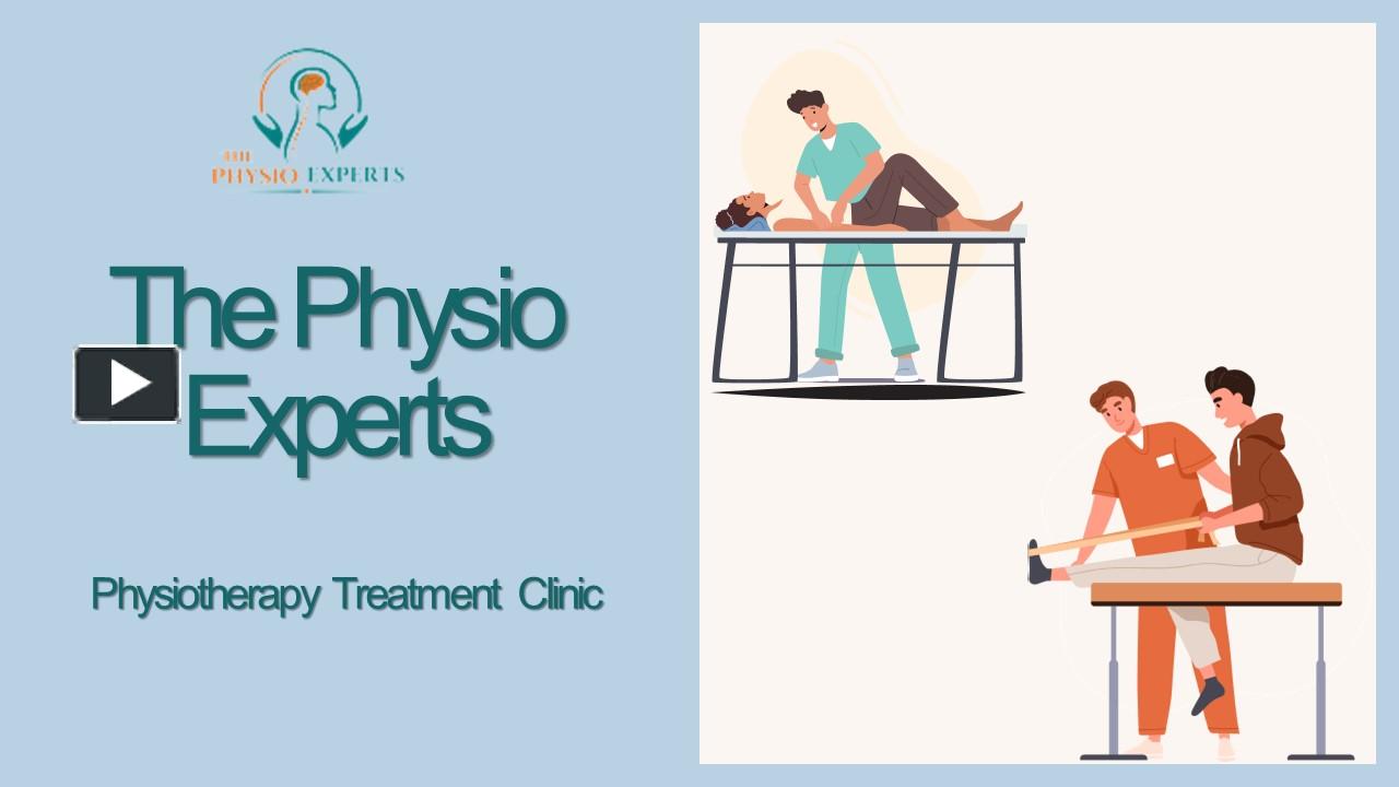 PPT – Physiotherapist In Gurgaon - The Physio Experts PowerPoint presentation | free to download ...