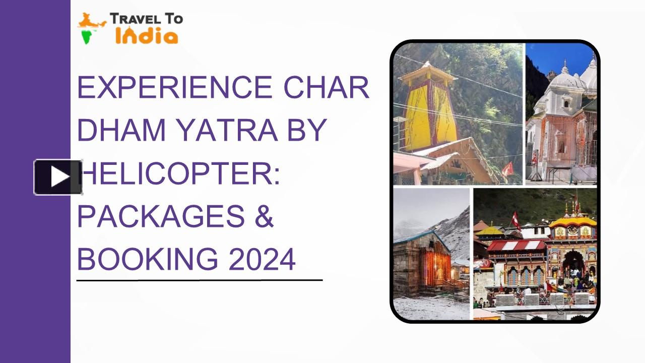 PPT – Experience Char Dham Yatra by Helicopter: Packages & Bokking 2024 PowerPoint presentation ...