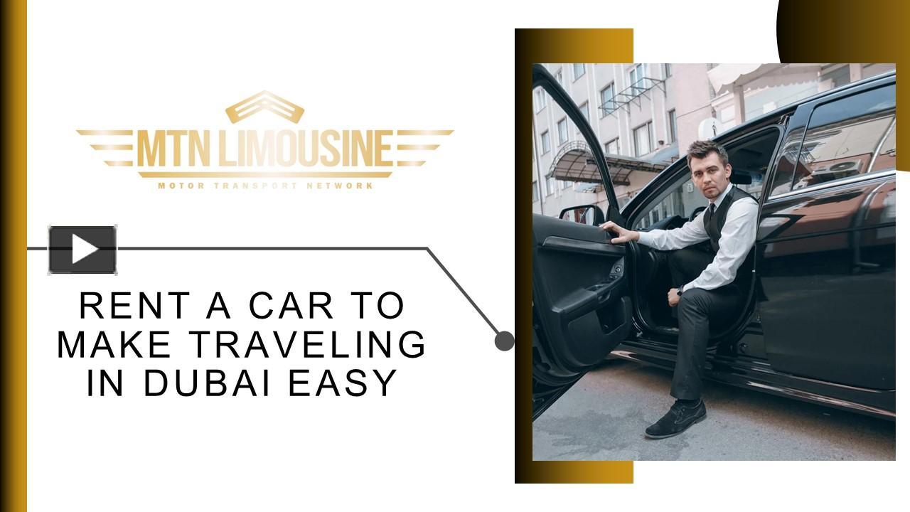 PPT – Rent A Car to Make Traveling in Dubai Easy PowerPoint presentation | free to download - id ...