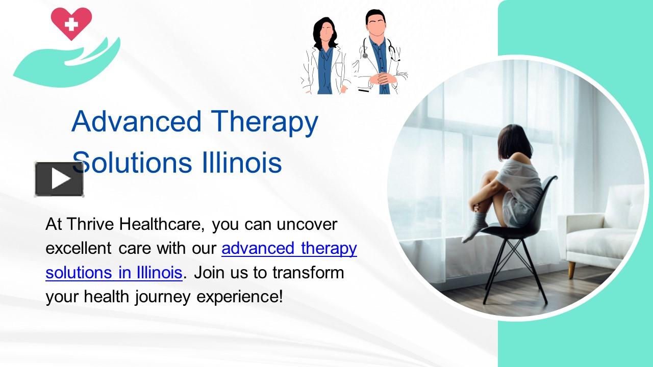 PPT – Advanced Therapy Solutions Illinois PowerPoint presentation | free to download - id ...