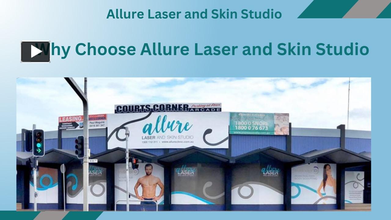 PPT – Why Choose Allure Laser and Skin Studio PowerPoint presentation | free to download - id ...