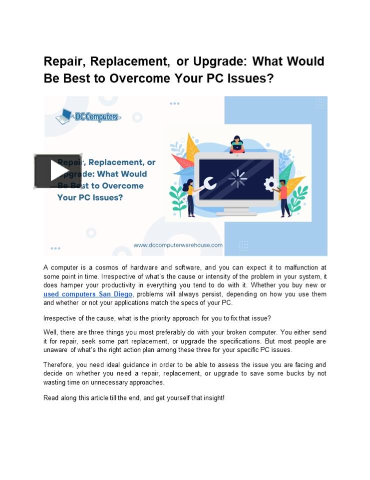PPT – Repair, Replacement, or Upgrade: What Would Be Best to Overcome Your PC Issues? PowerPoint ...