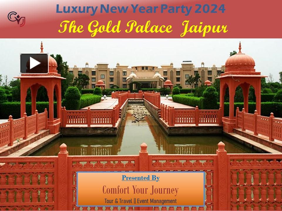 PPT – Book The Gold Palace for Best New Year Celebrations in Jaipur ...