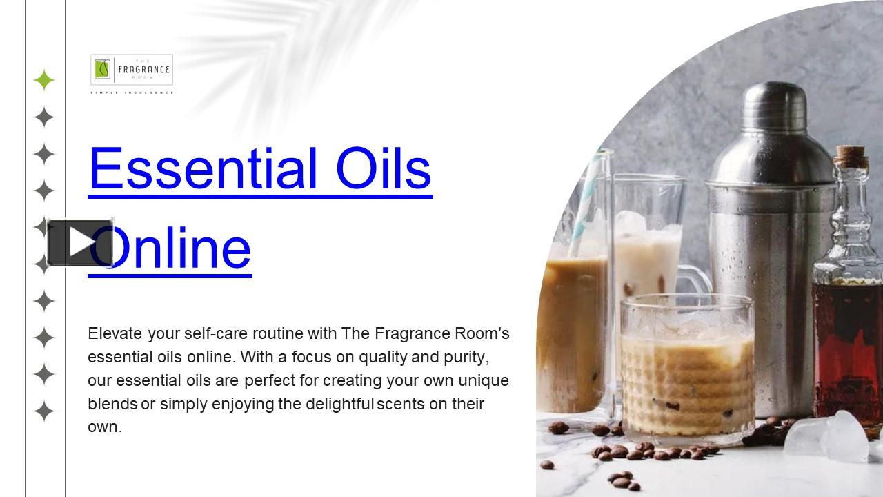 PPT – Essential Oils Online | The Fragrance Room PowerPoint ...