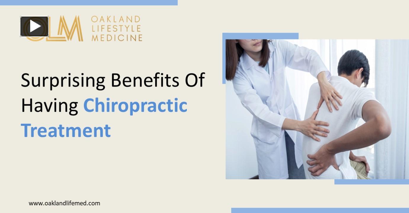 PPT – Surprising Benefits Of Having Chiropractic Treatment PowerPoint presentation | free to ...
