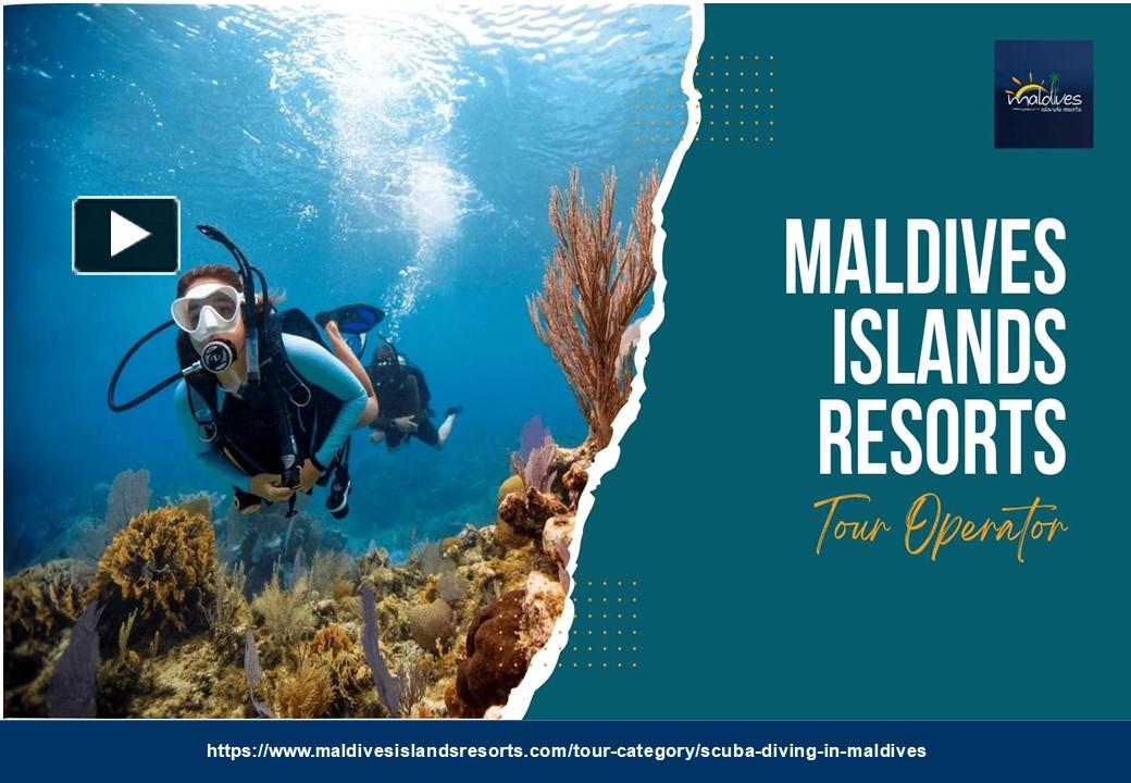 PPT – Scuba Diving Tour Packages in Maldives PowerPoint presentation | free to download - id ...