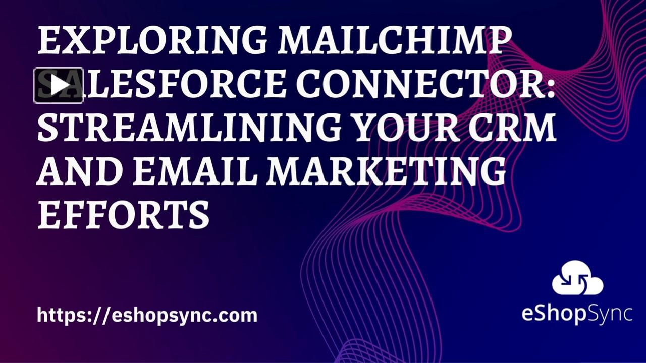 Ppt Integrate Salesforce And Mailchimp For Data Sync Powerpoint