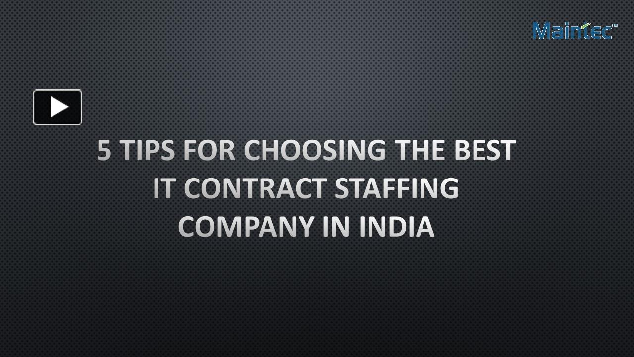 PPT – 5 Tips for Choosing the Best IT Contract Staffing Company In ...