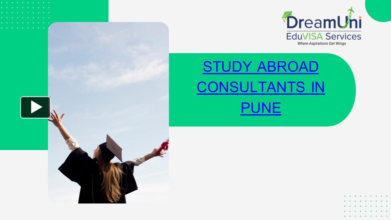PPT – Study Abroad Consultants in Pune PowerPoint presentation | free to download - id: 9839b2-OWNjO