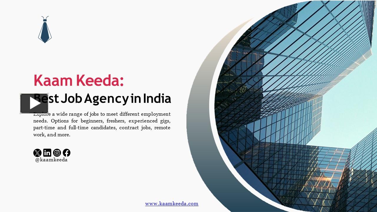 PPT – Kaam Keeda: Best Job Agency In India PowerPoint presentation | free to download - id ...