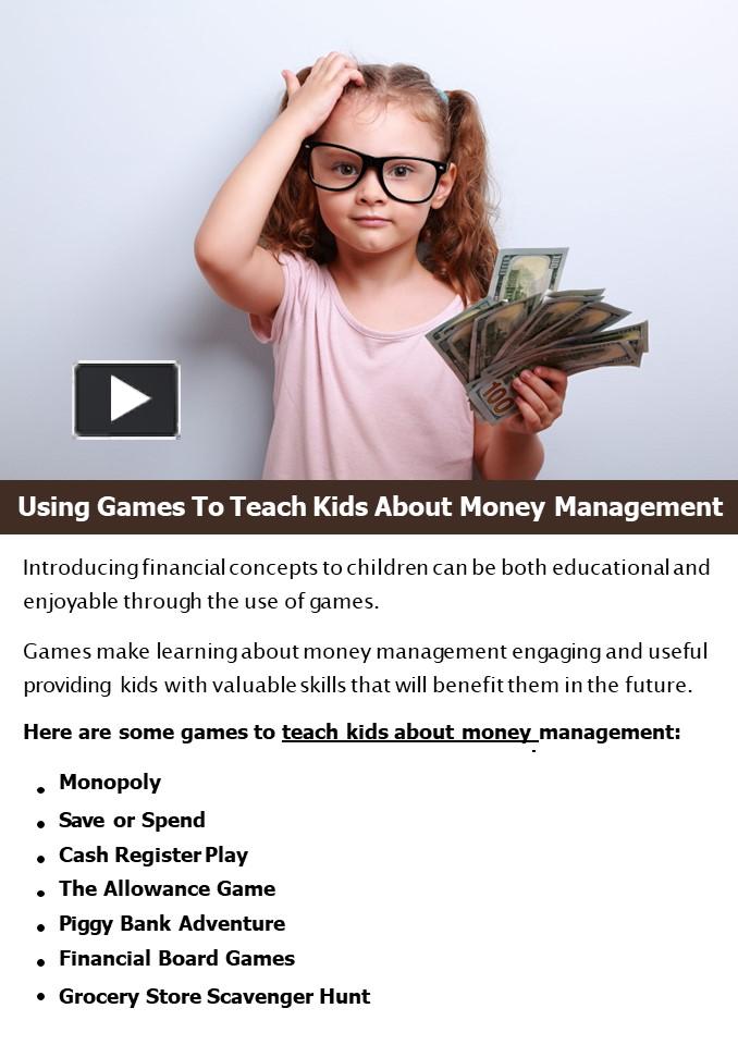 PPT – Using Games To Teach Kids About Money Management PowerPoint ...