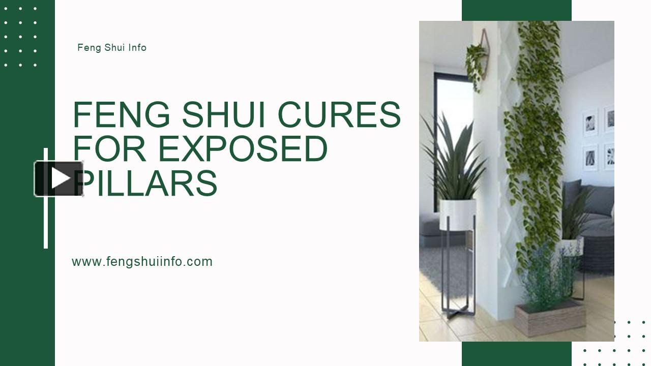 PPT – Feng Shui Cures For Exposed Pillars PowerPoint presentation | free to download - id ...