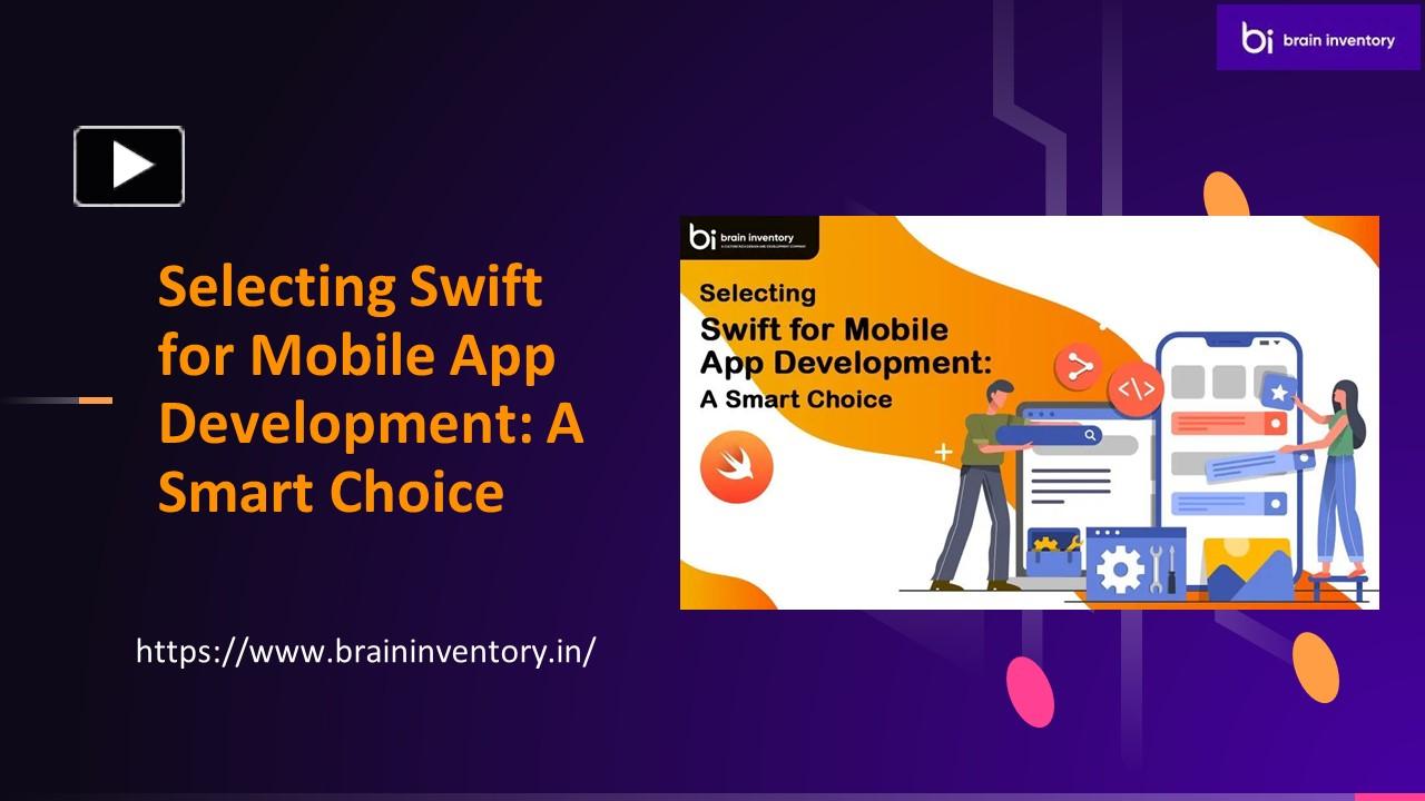 Swift App Development | A Smart Choice For Mobile App presentation | free to download