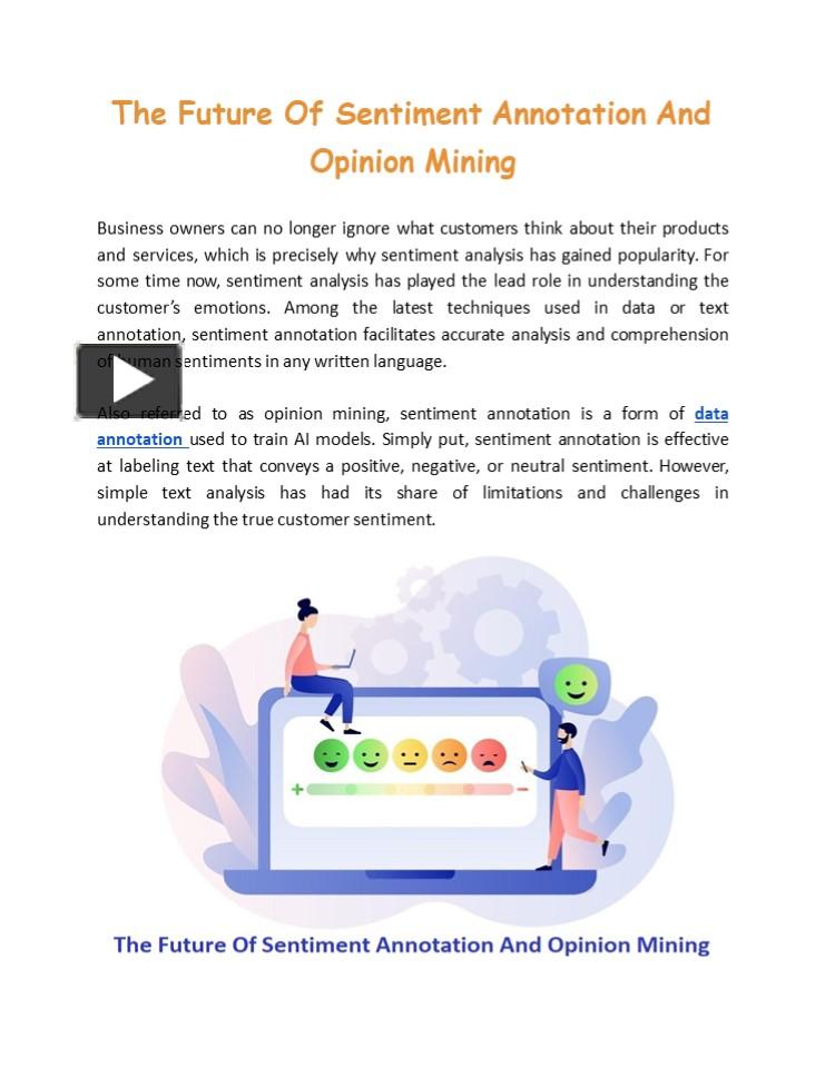PPT – The Future Of Sentiment Annotation And Opinion Mining PowerPoint presentation | free to ...