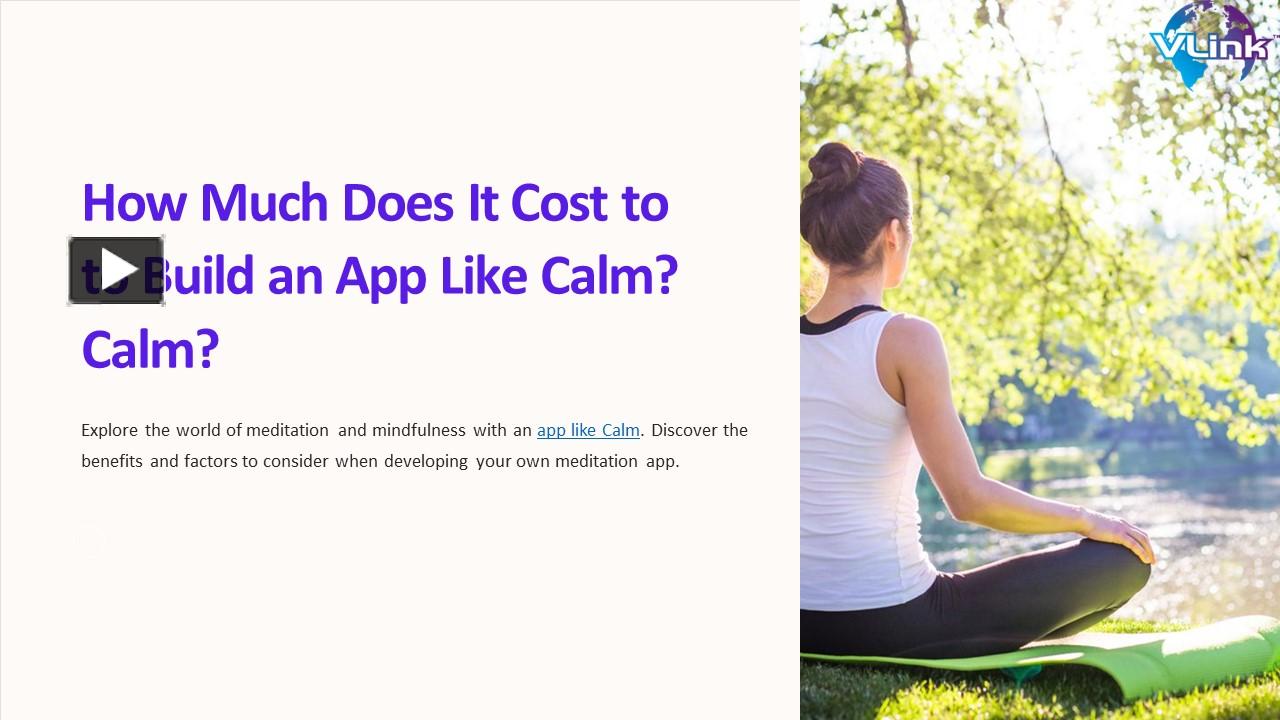 PPT – How-Much-Does-It-Cost-to-Build-an-App-Like-Calm (1).pptx PowerPoint presentation | free to ...