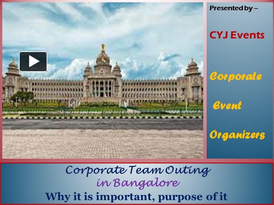 PPT – Corporate Team Building in Bangalore - Corporate Offsite in ...