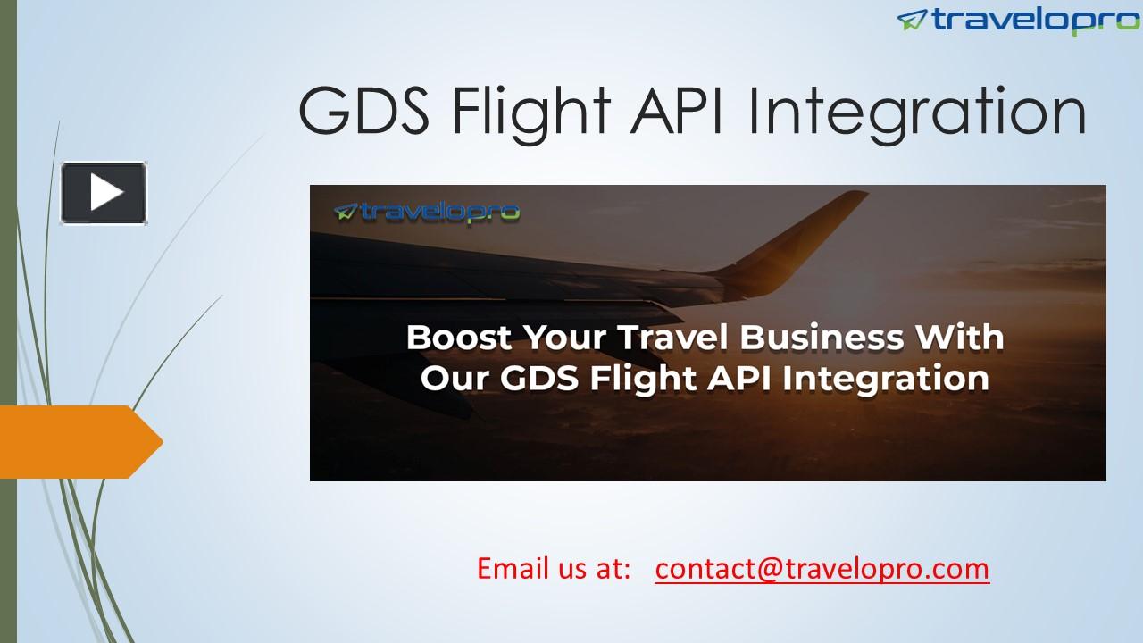 PPT – GDS Flight API Integration PowerPoint presentation | free to download - id: 983f16-YjM3M