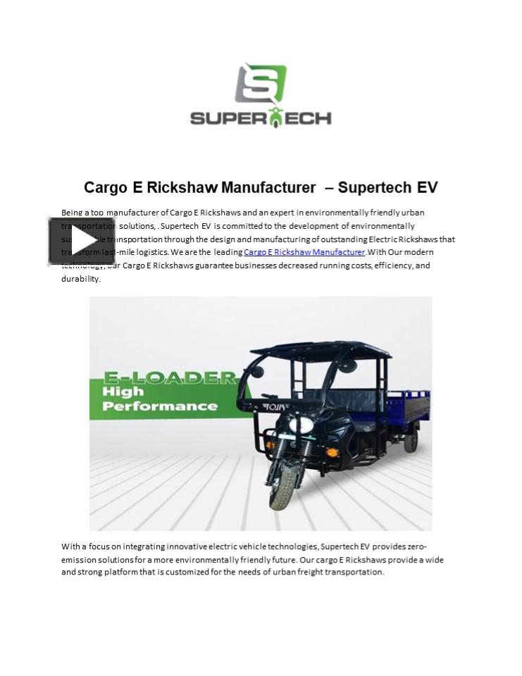 PPT – Cargo E Rickshaw Manufacturer - Supertech EV PowerPoint presentation | free to download ...
