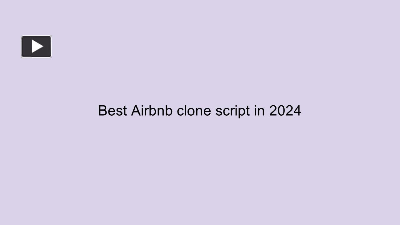 Ppt Best Airbnb Clone Script In 2024 Powerpoint Presentation Free