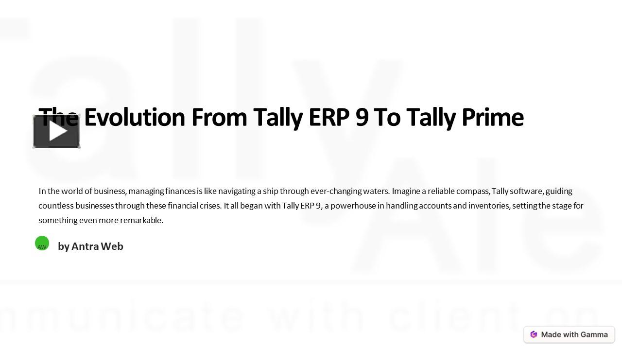 The Evolution From Tally ERP 9 To Tally Prime presentation | free to download