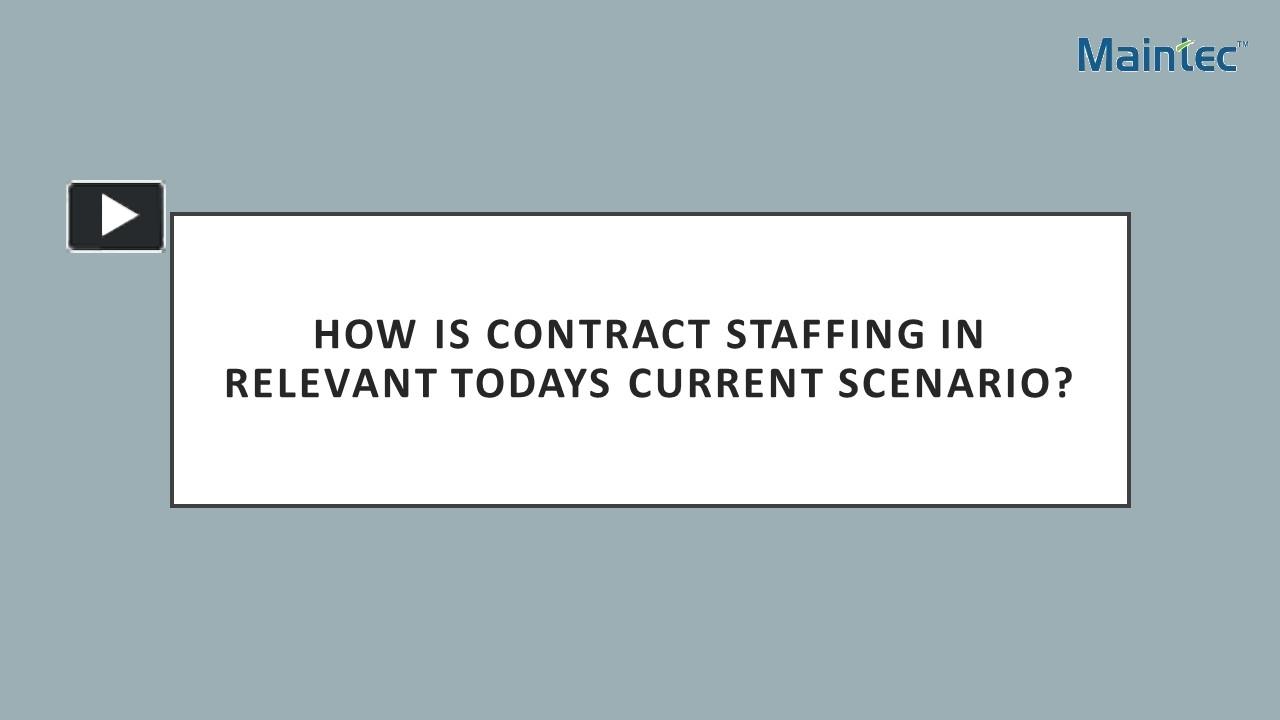 PPT – How to contract staffing in the relevant today’s current scenario ...