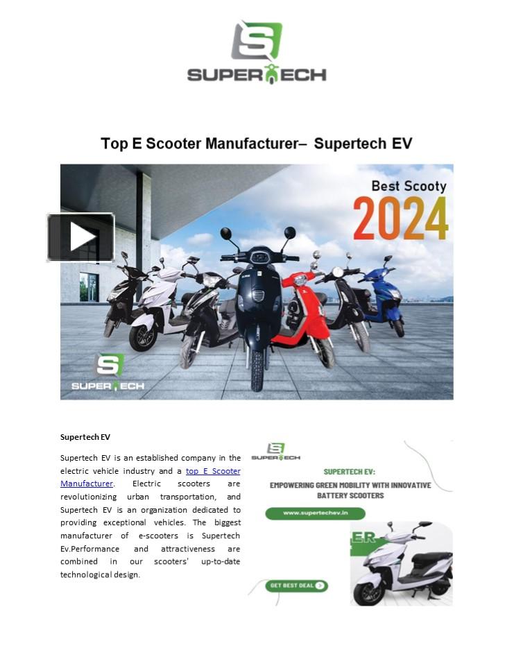 PPT – Top E Scooter Manufacturer - Supertech EV PowerPoint presentation | free to download - id ...