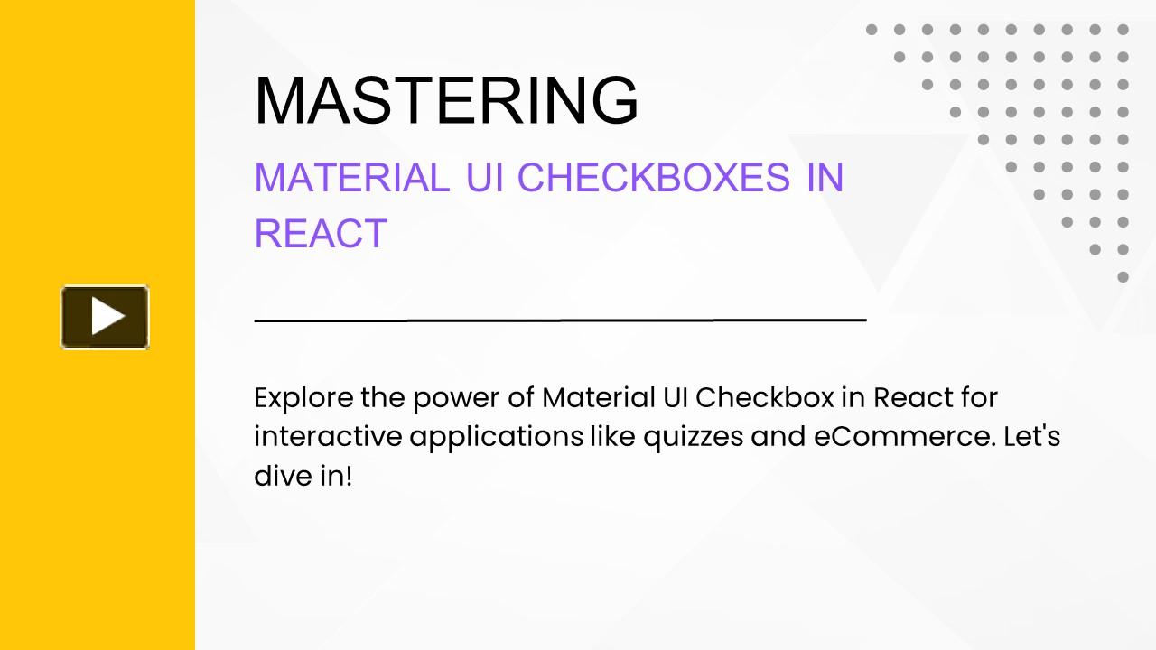 Ppt How To Use Mui Checkbox Component To Make Interactive Apps