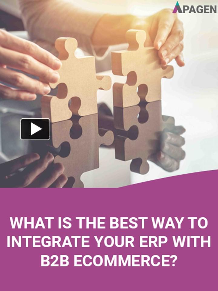 PPT – What is the best way to integrate your ERP with B2B ecommerce PowerPoint presentation ...