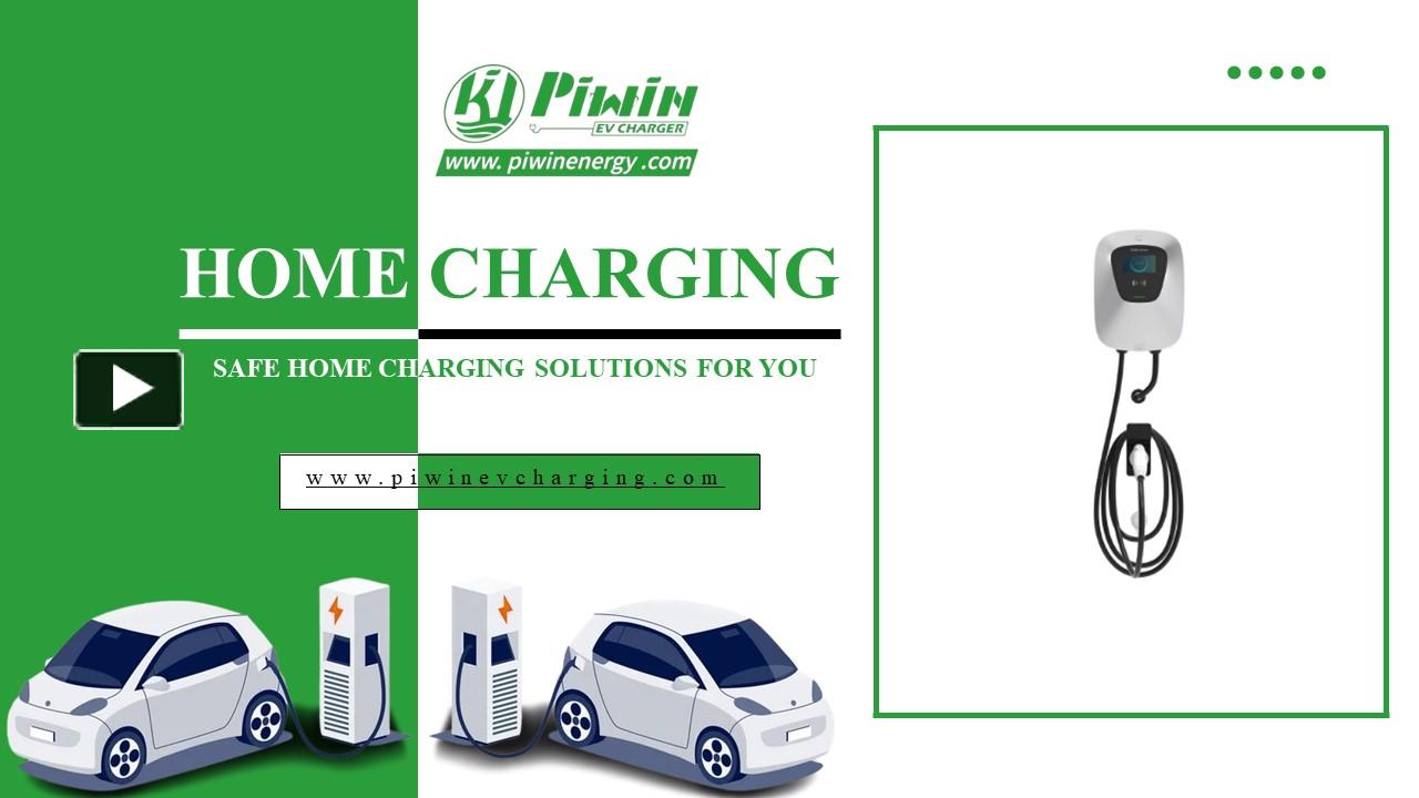 PPT – Efficient EV Charging Solutions for Home and Business / Piwin EV Charging PowerPoint ...