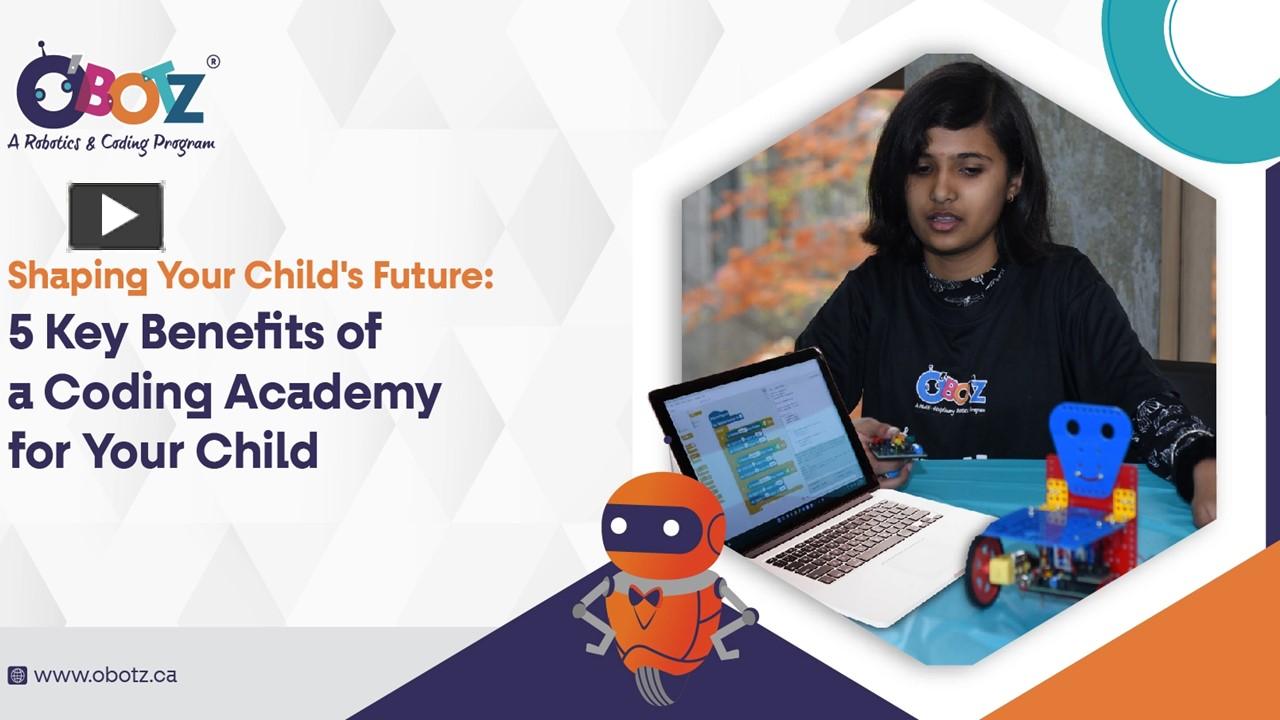 PPT – Why a Coding Academy Is the Perfect Way to Empower Your Childs Skill Set PowerPoint ...