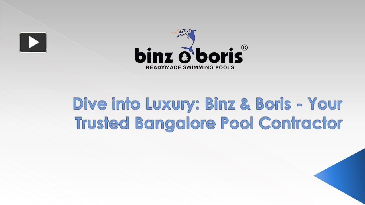 PPT – Dive into Luxury: Binz & Boris - Your Trusted Bangalore Pool ...