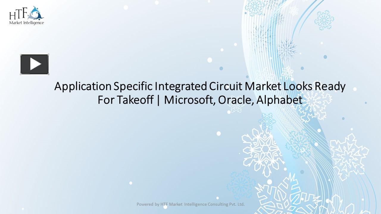 Application Specific Integrated Circuit Market presentation | free to download