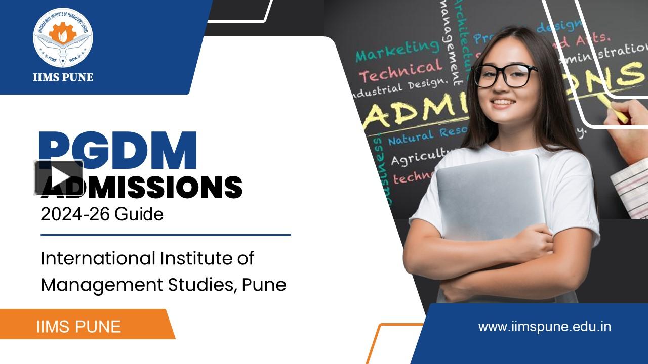 PPT – PGDM Admission 2024 at IIMS Pune Top Management College PowerPoint presentation | free to ...