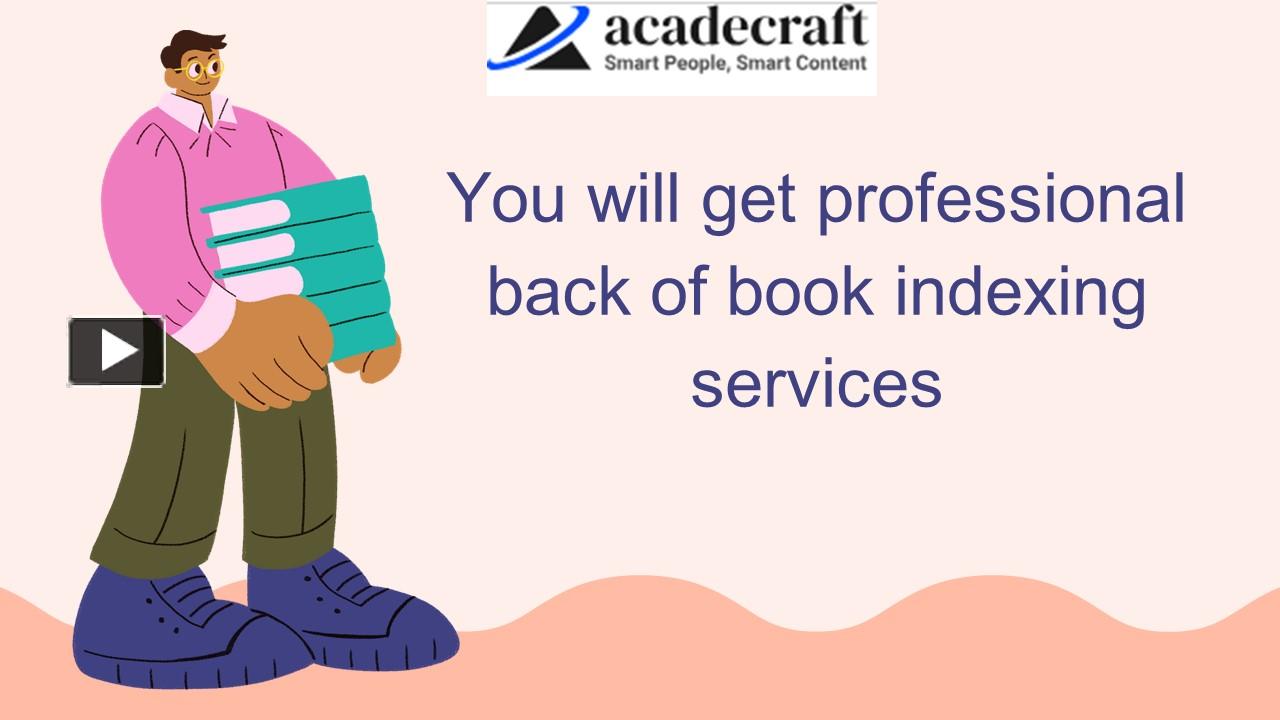 You will get professional back of book indexing services presentation | free to download