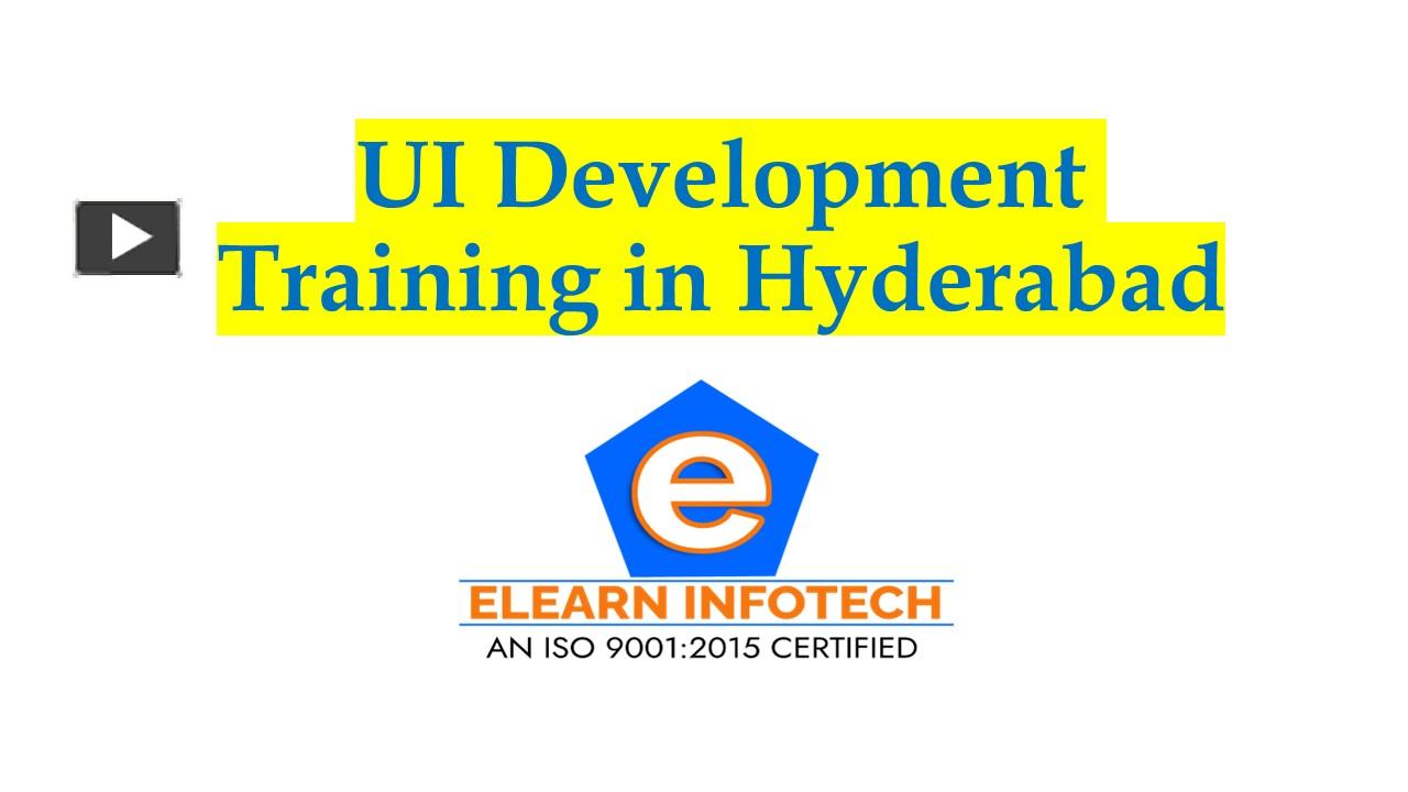 PPT – UI Development Training in Hyd PowerPoint presentation | free to download - id: 984bdb-Zjg5Y