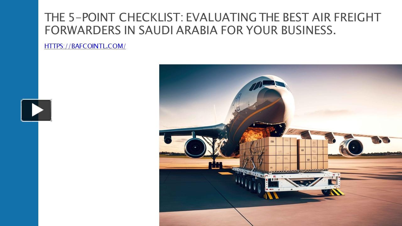 The 5-Point Checklist: Evaluating The Best Air Freight Forwarders In Saudi Arabia For Your ...