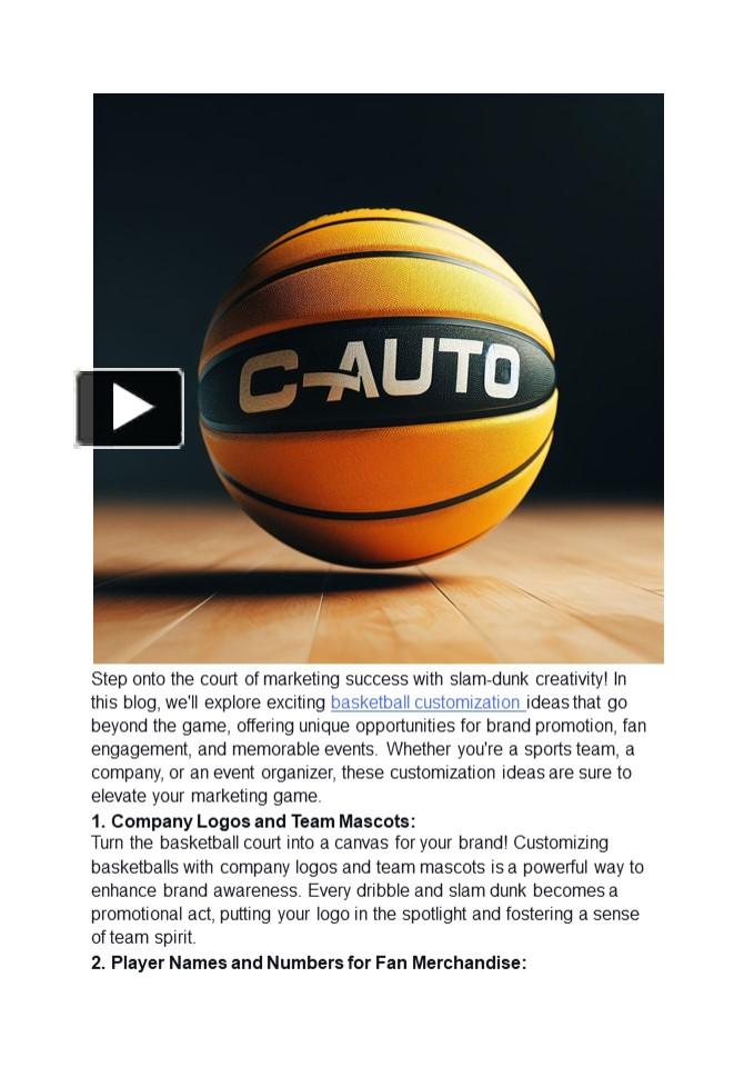 PPT – Slam Dunk Your Marketing: Creative Basketball Customization Ideas ...